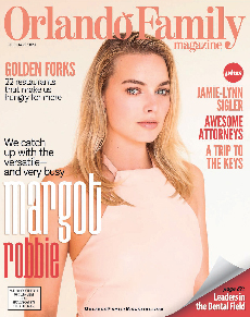 Previous Issues : Orlando Family Magazine